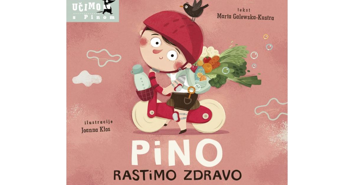 PINO, RASTIMO ZDRAVO | Cijena | Slikovnica | knjiga